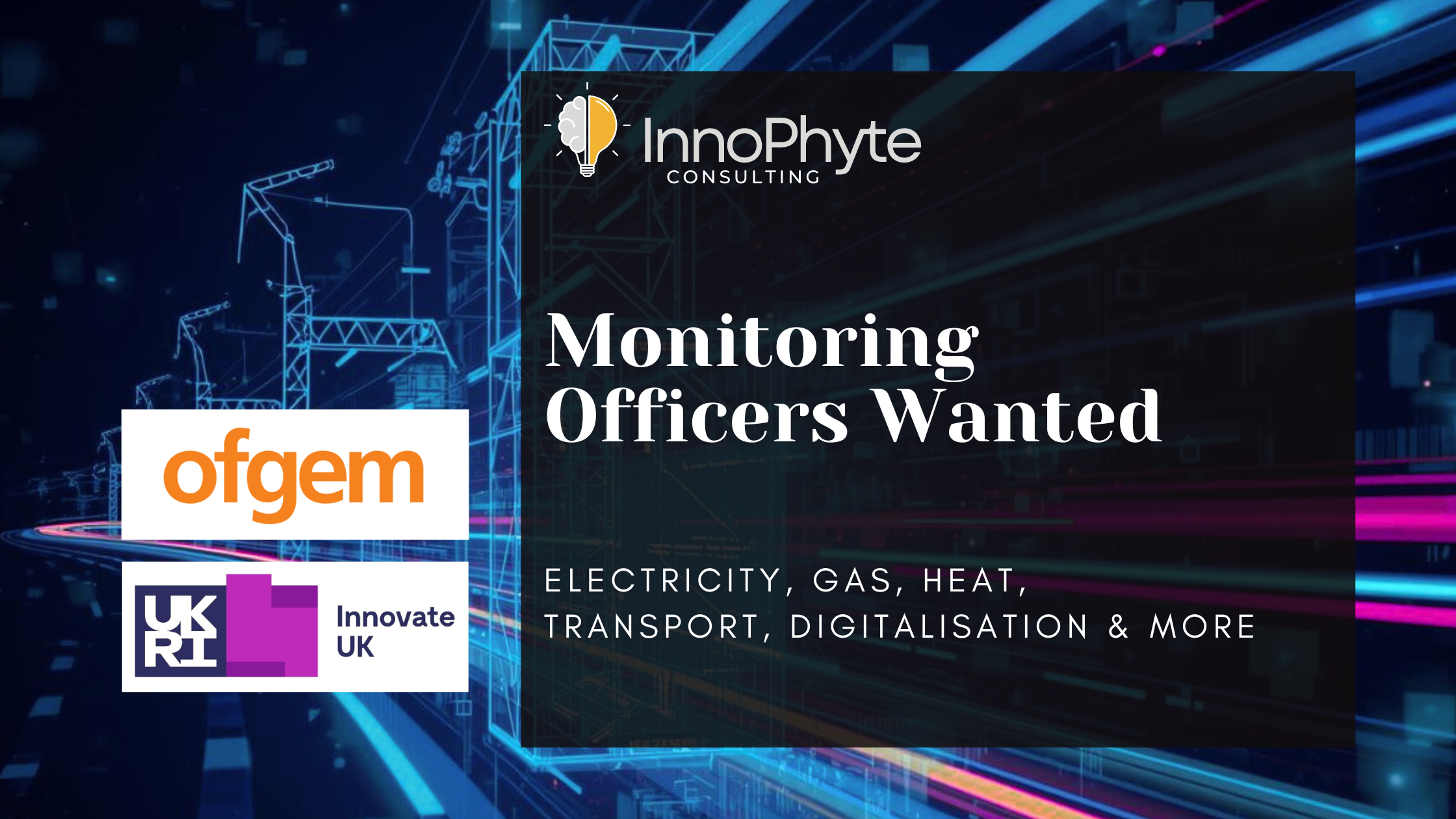 Monitoring Officers Wanted for Ofgem Strategic Innovation Fund (SIF ...